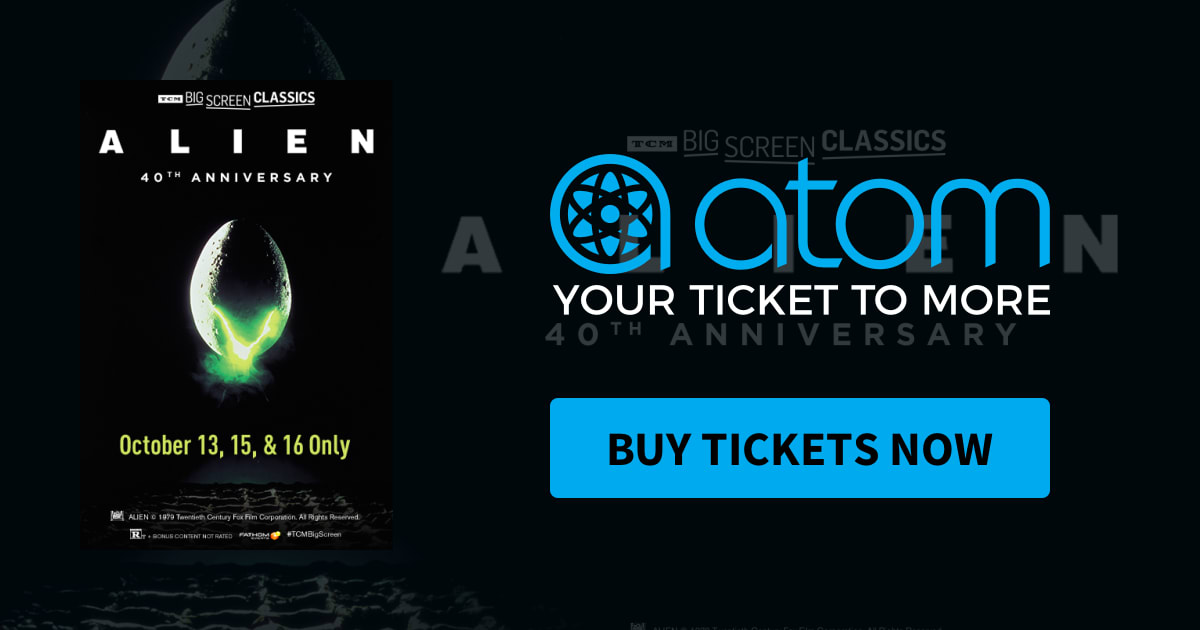 Alien 40th Anniversary (1979) presented by TCM | Tickets & Showtimes ...