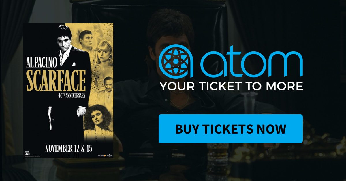 Scarface 40th Anniversary | Tickets & Showtimes Near Me