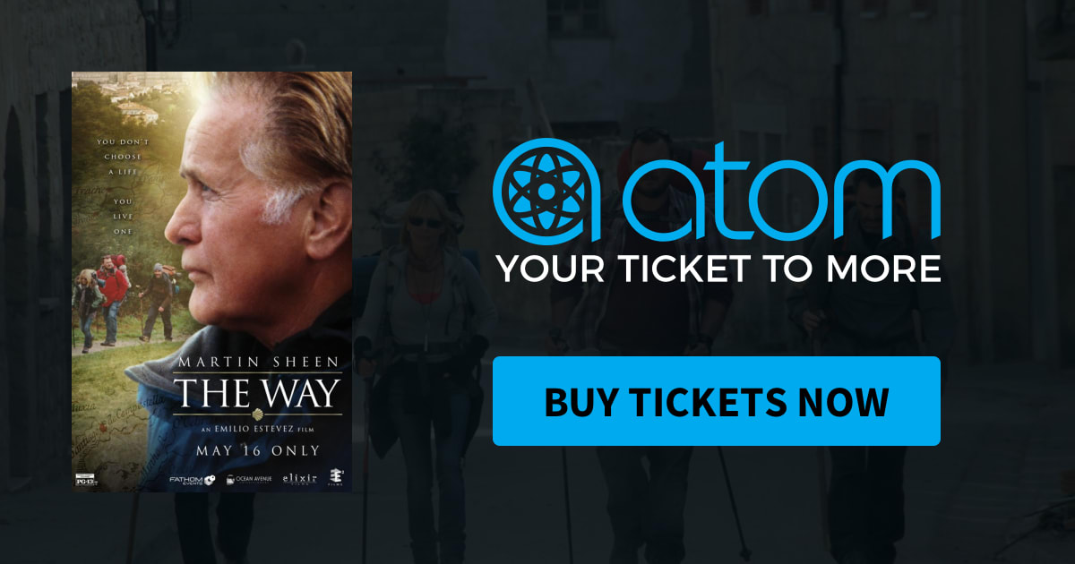 The Way (Fathom Event) | Tickets & Showtimes Near Me
