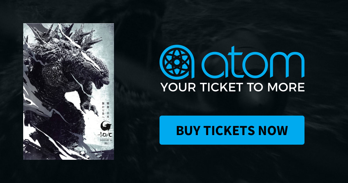 Godzilla Minus One Minus Color | Showtimes, Tickets & Reviews - Atom ...