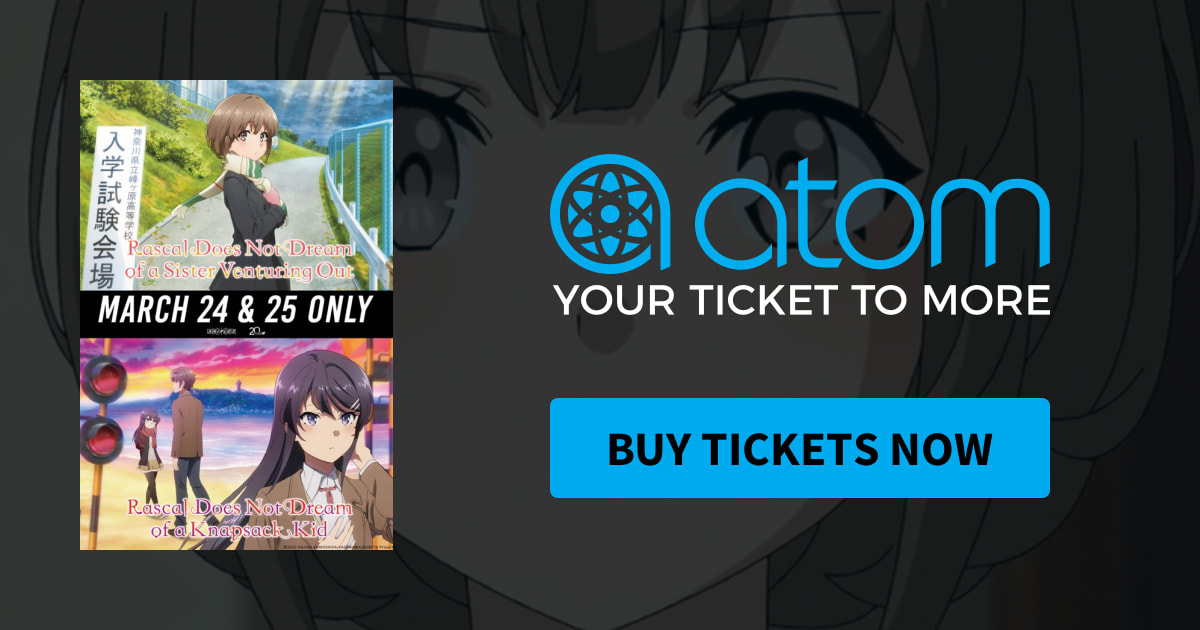 Rascal Does Not Dream (Double Feature) | Tickets & Showtimes Near Me