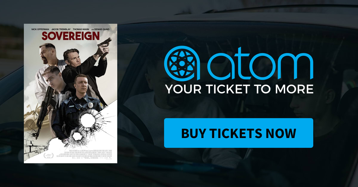 Sovereign | Tickets & Showtimes Near Me