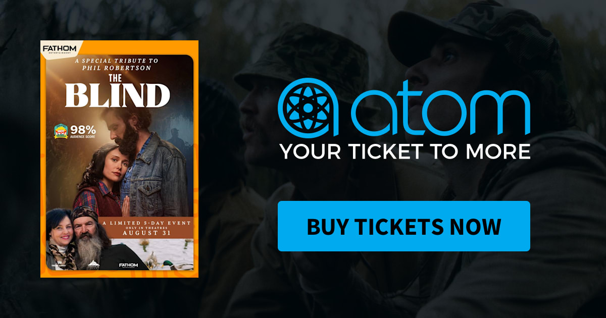 The Blind: A Special Tribute to Phil Robertson | Tickets & Showtimes Near Me