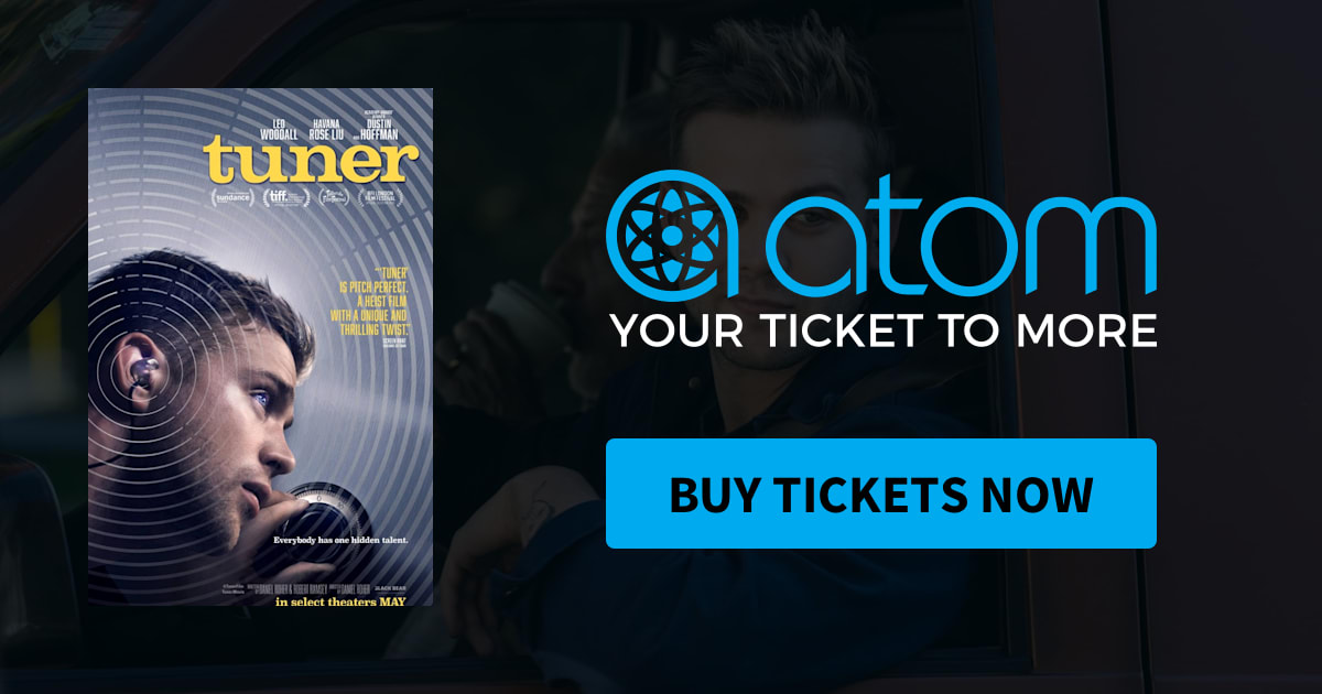 Tuner | Tickets & Showtimes Near Me