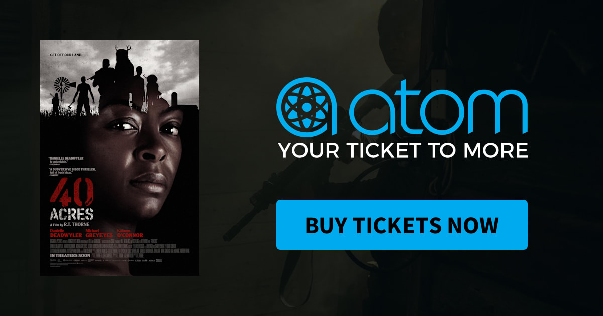 40 Acres | Tickets & Showtimes Near Me