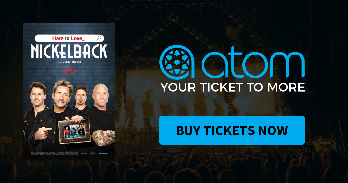 Hate to Love: Nickelback | Showtimes, Tickets & Reviews - Atom Tickets